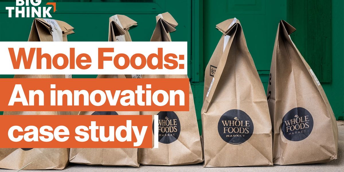 Is your company innovating? A Whole Foods case study.